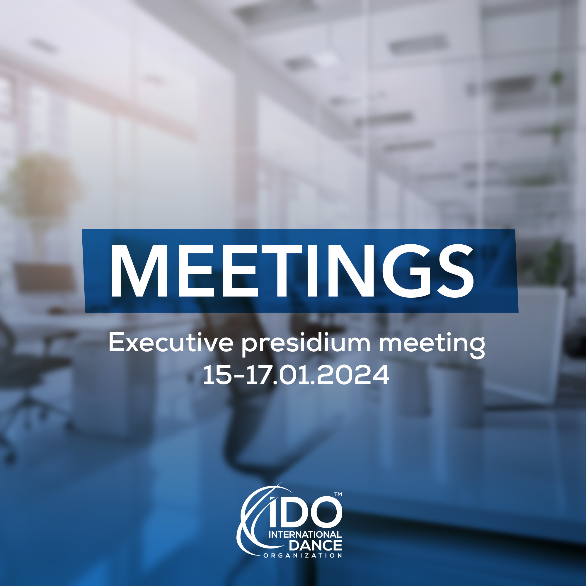 Executive Presidium Meeting Charts Vision for International Dance ...